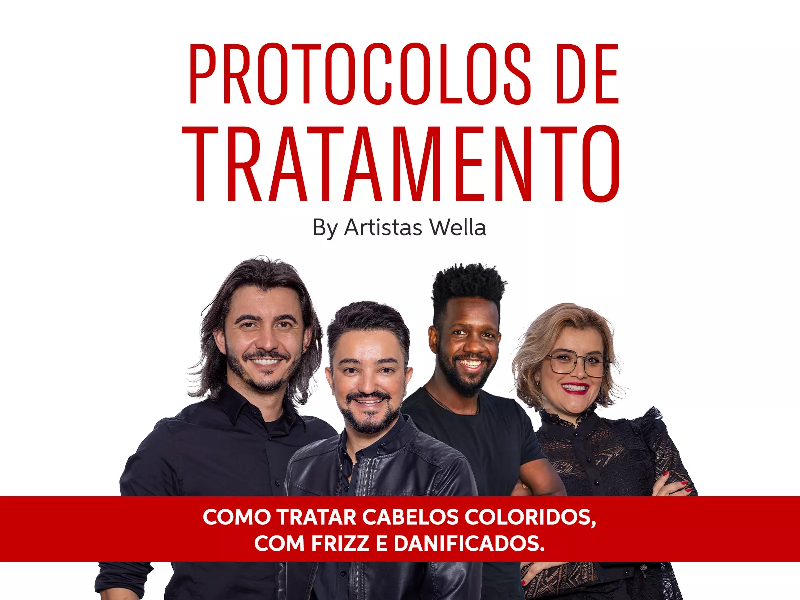 Protocolos de Tratamento by Artistas Wella